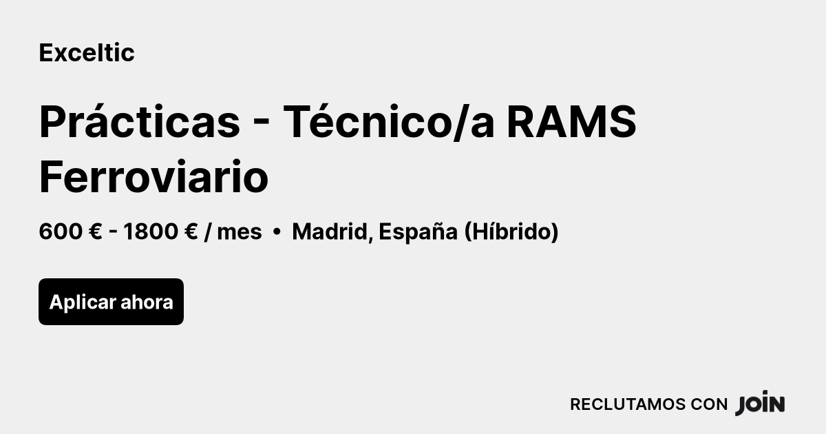 Exceltic (Madrid): Prácticas - Técnico/a RAMS Ferroviario