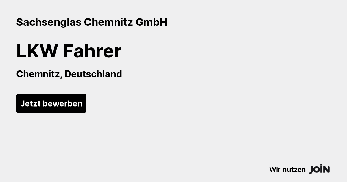 Sachsenglas Chemnitz (Chemnitz): LKW Fahrer