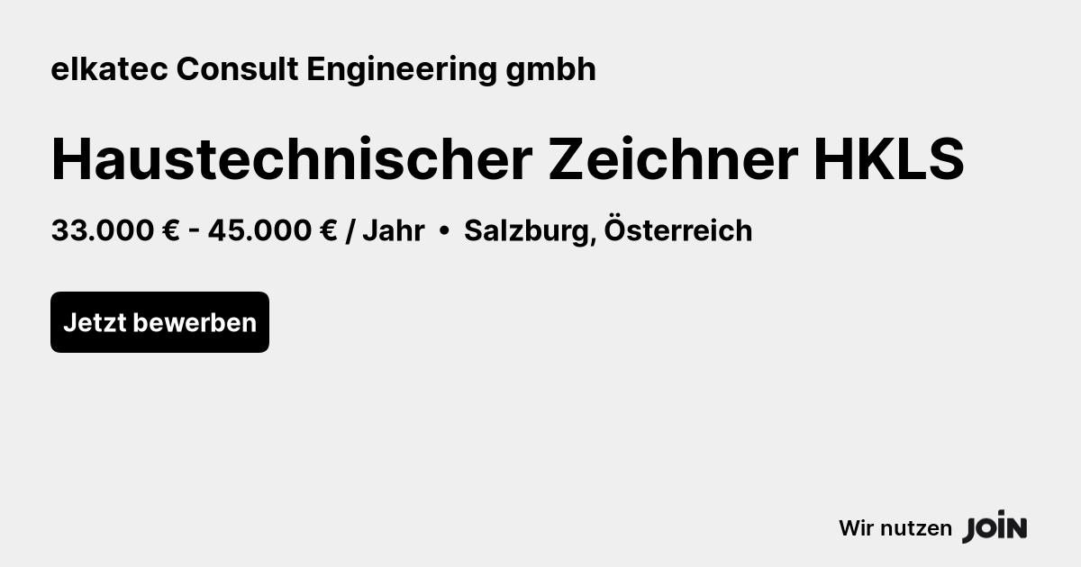 elkatec Consult Engineering (Salzburg): Haustechnischer Zeichner HKLS
