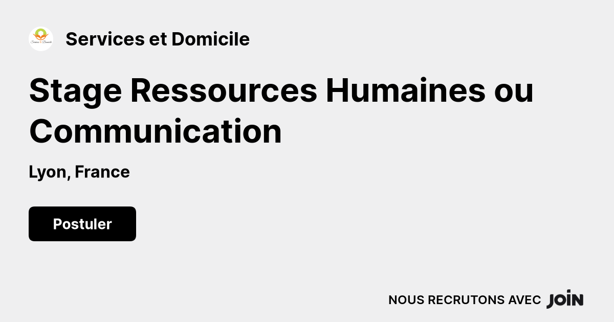 Services et Domicile (Lyon): Stage Ressources Humaines ou Communication