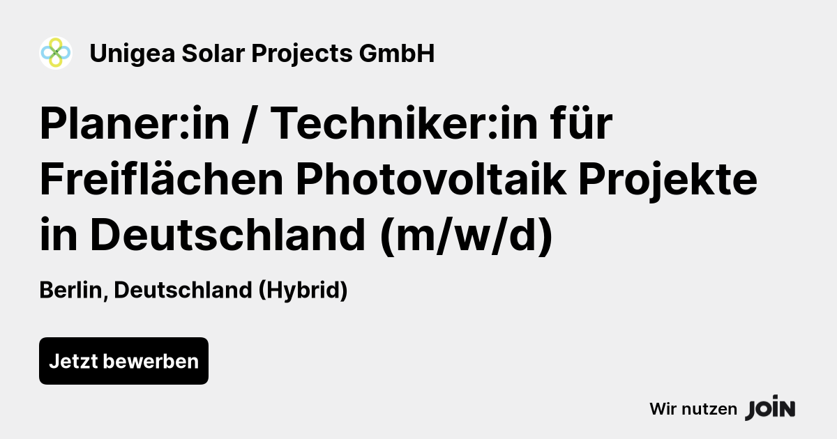 Unigea Solar Projects (Berlin): Planer:in / Techniker:in für ...