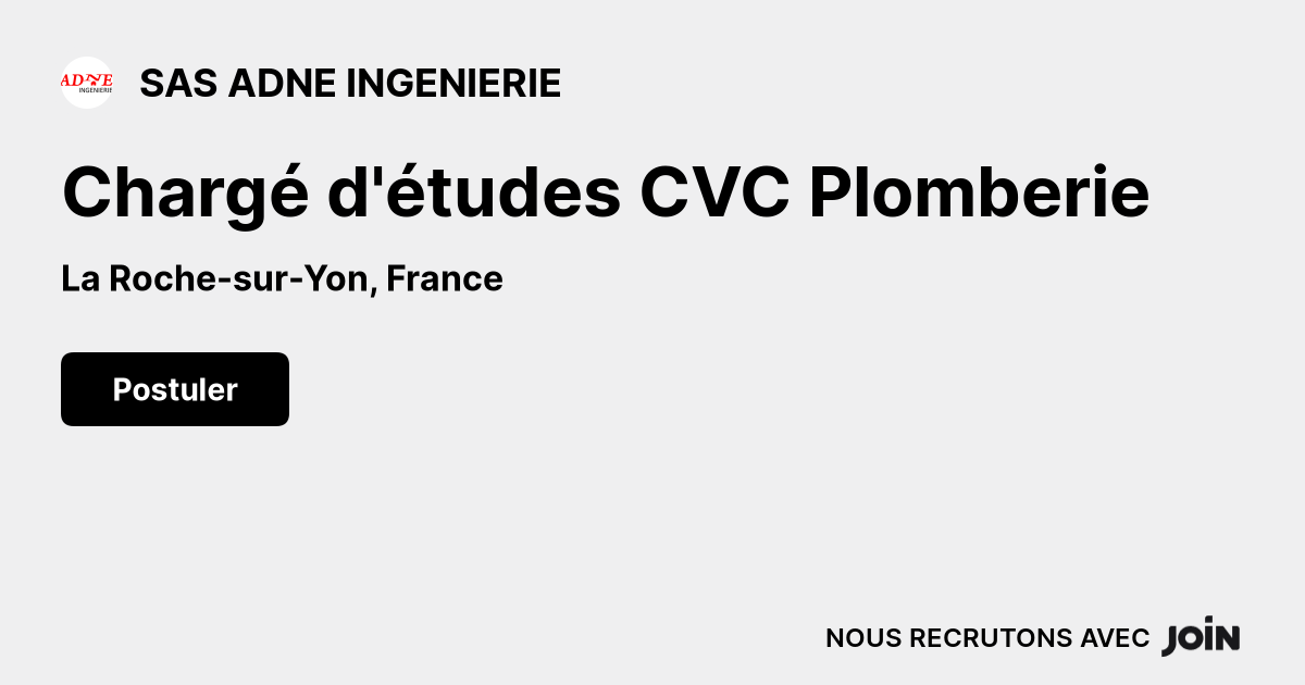 SAS ADNE INGENIERIE (La Roche-sur-Yon): Chargé d'études CVC Plomberie