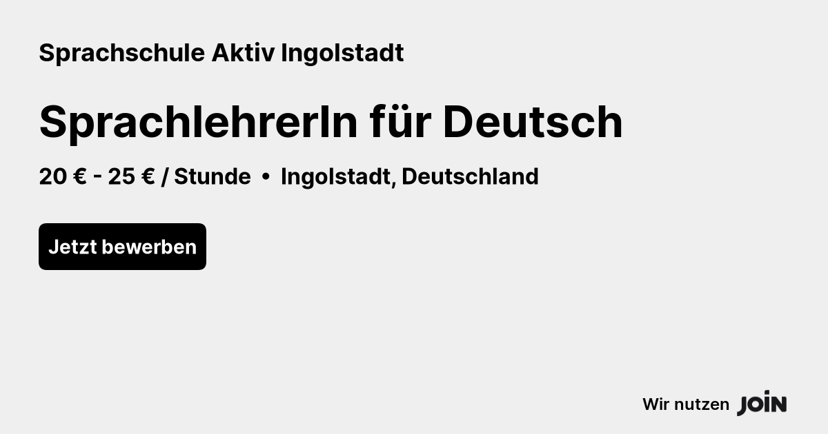 Sprachschule Aktiv Ingolstadt (Ingolstadt): SprachlehrerIn für Deutsch