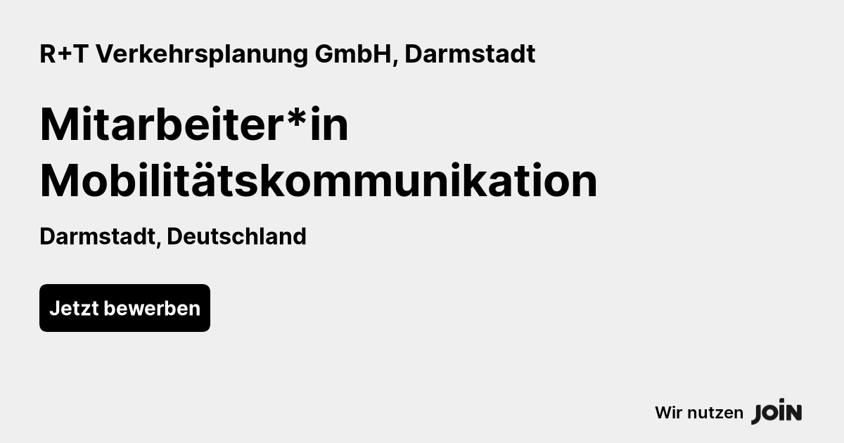 R+T Verkehrsplanung GmbH, Darmstadt (Darmstadt): Mitarbeiter*in ...