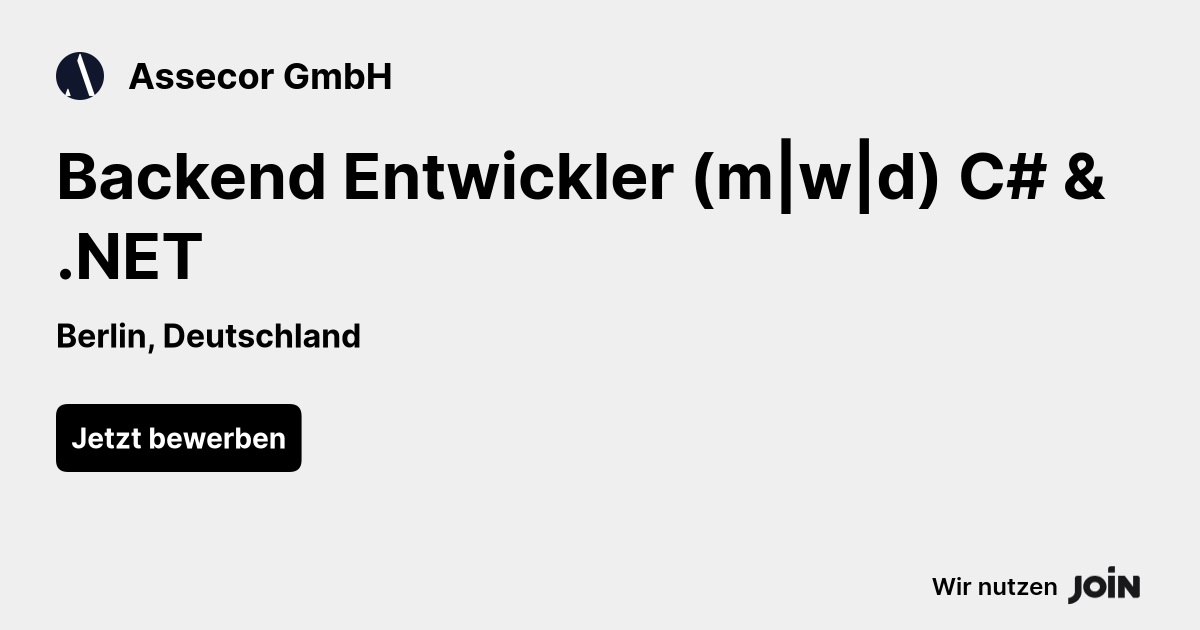 Assecor (Berlin): Backend Entwickler (m|w|d) C# & .NET
