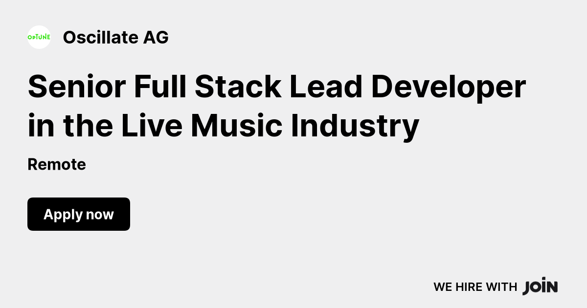 Oscillate (Remote): Senior Full Stack Lead Developer in the Live Music ...