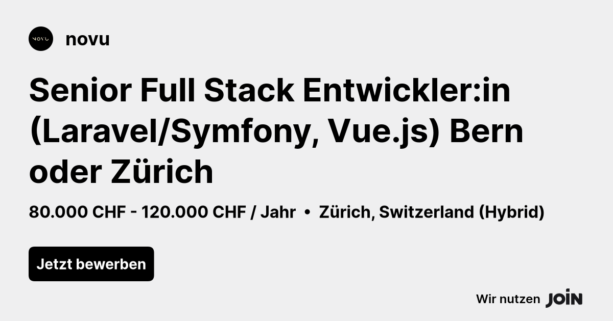 novu (Zürich): Senior Full Stack Entwickler:in (Laravel/Symfony, Vue.js) Bern oder Zürich