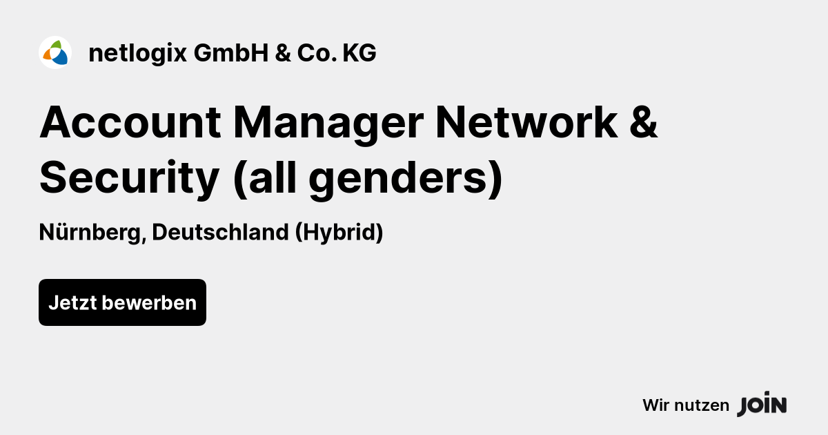 netlogix GmbH & Co. KG (Nürnberg): Account Manager Network & Security (all genders)