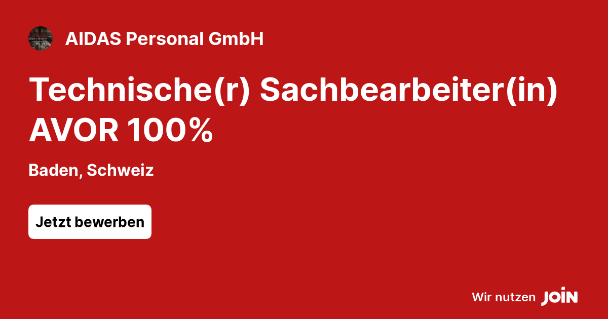 AIDAS Personal (Baden): Technische(r) Sachbearbeiter(in) AVOR 100%