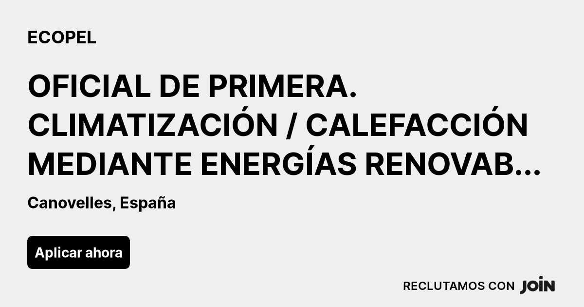 ECOPEL (Canovelles): OFICIAL DE PRIMERA. CLIMATIZACIÓN / CALEFACCIÓN ...