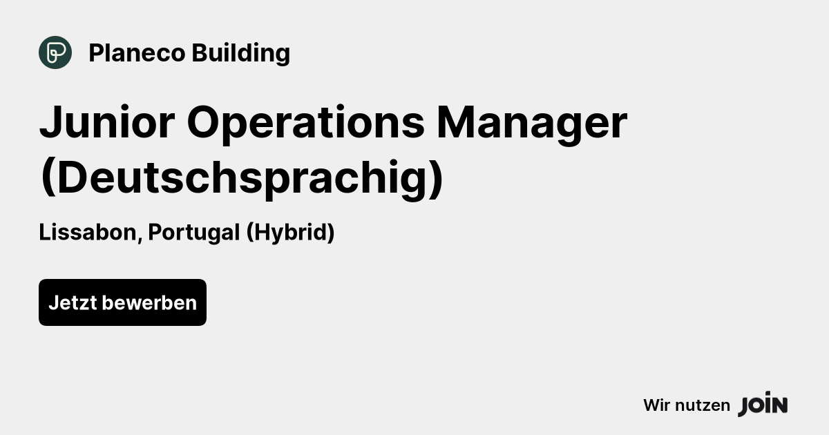 Planeco Building (Lissabon): Junior Operations Manager (Deutschsprachig)