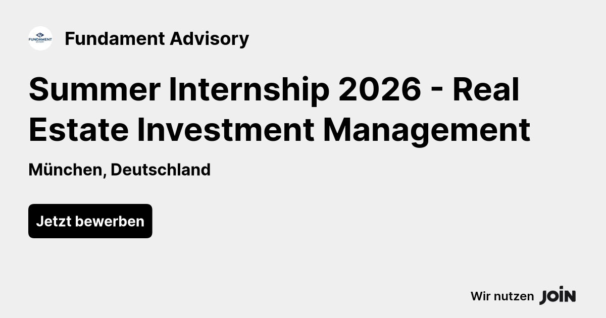 Fundament Advisory (München): Summer Internship 2026 - Real Estate ...