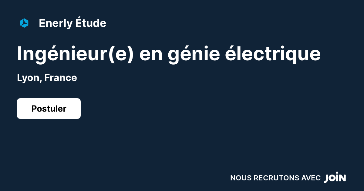 Enerly Étude (Lyon): Ingénieur(e) en génie électrique