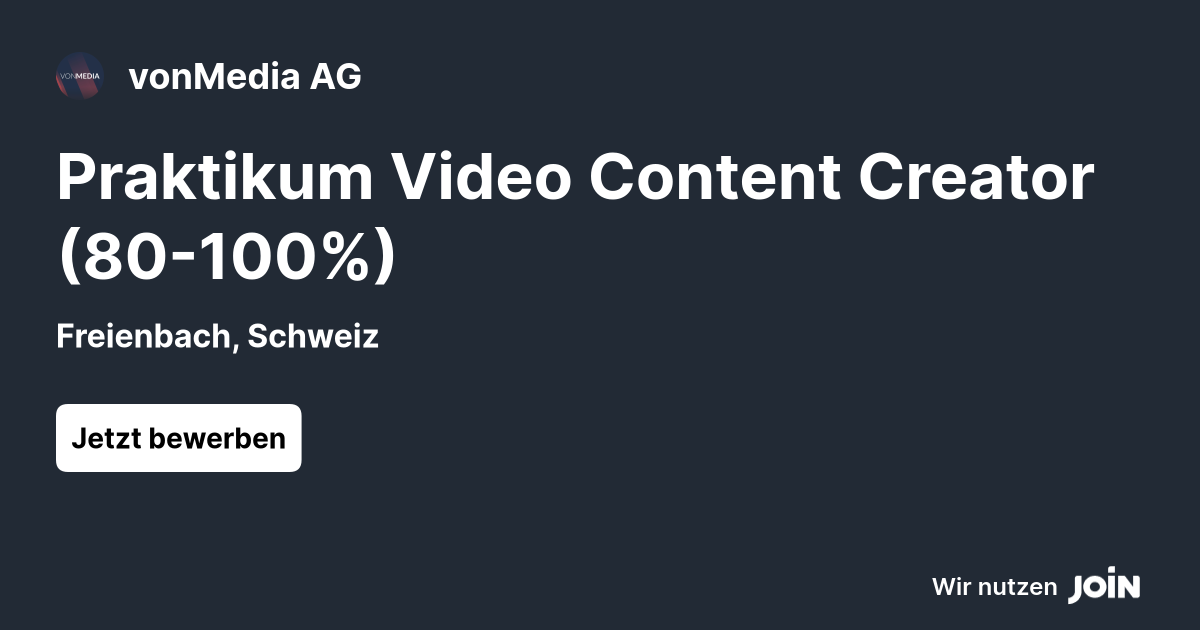 vonMedia (Freienbach): Praktikum Video Content Creator (80-100%)