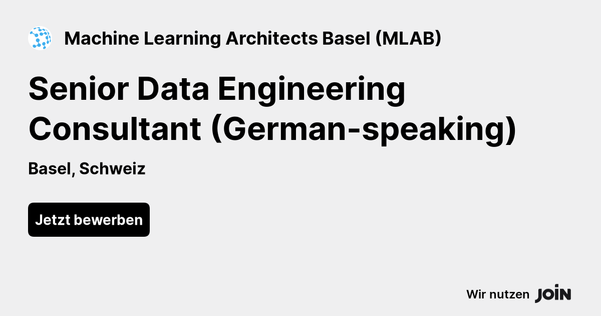 Machine Learning Architects Basel (MLAB) (Basel): Senior Data ...