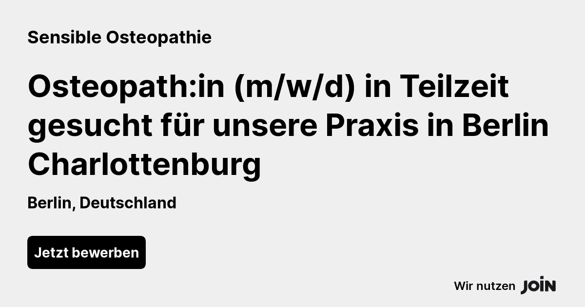 Sensible Osteopathie (Berlin): Osteopath:in (m/w/d) in Teilzeit gesucht ...