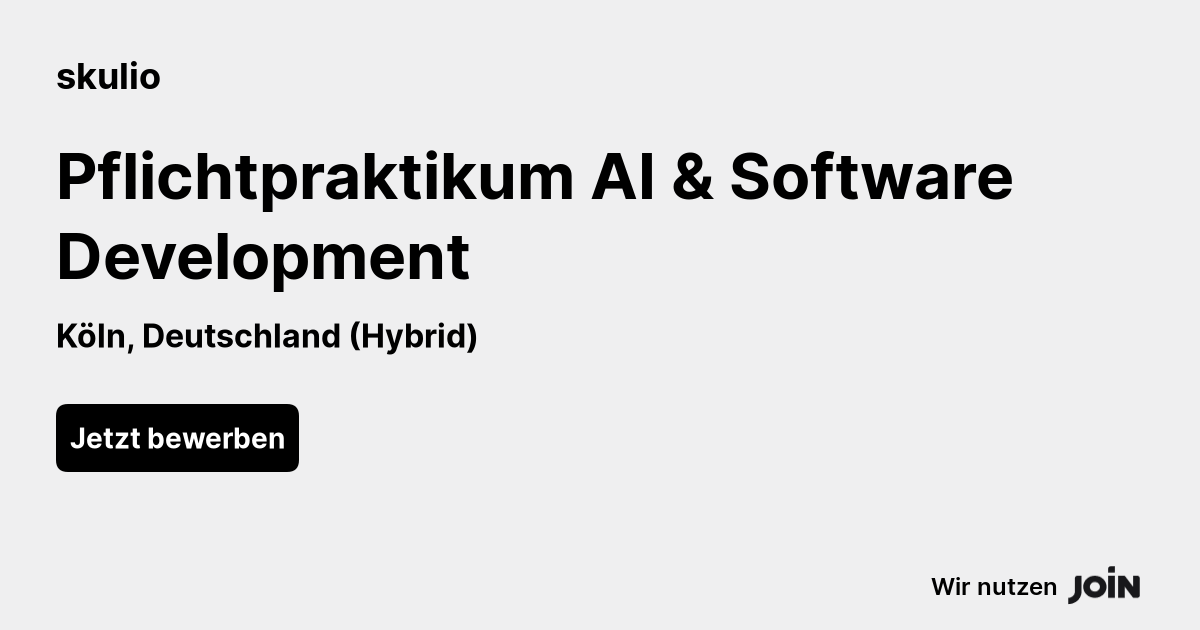 skulio (Remote): Pflichtpraktikum AI & Software Development skulio (Remote): Pflichtpraktikum AI & Software Development