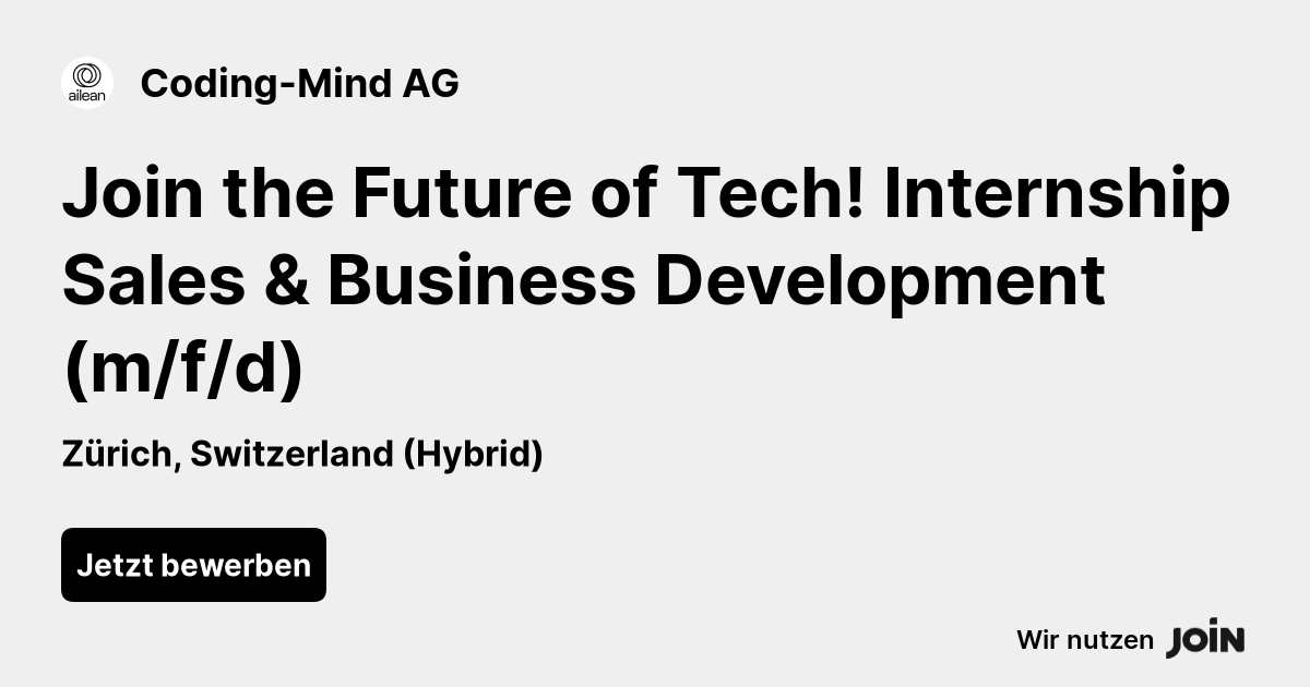 Coding-Mind (Zürich): Join the Future of Tech! Internship Sales ...