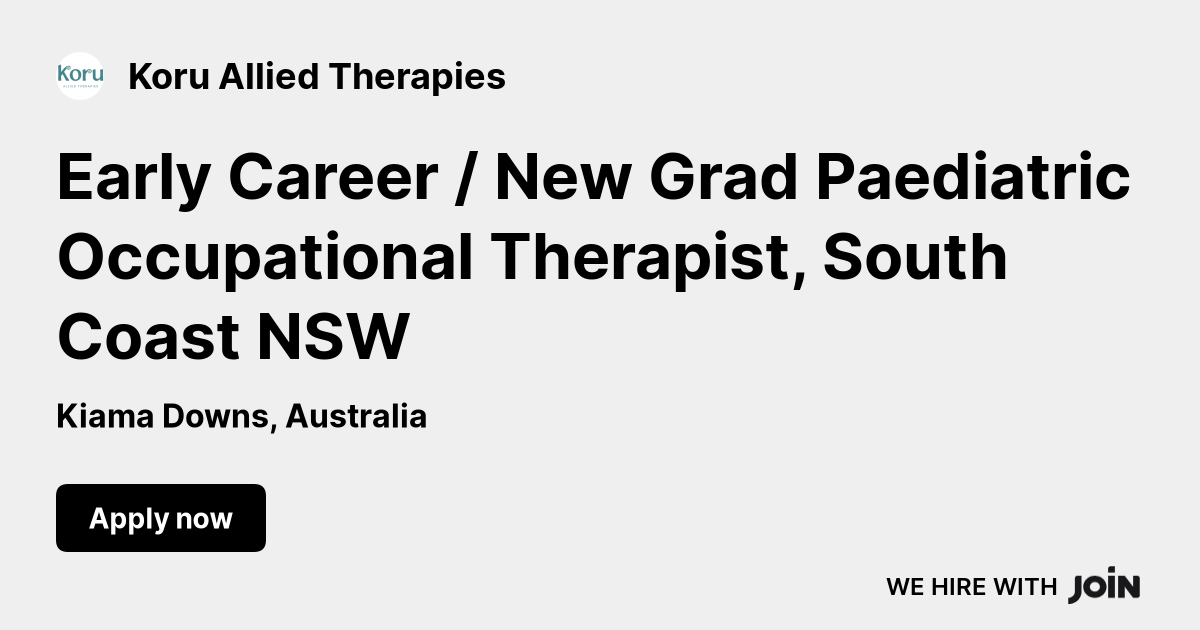 Koru Allied Therapies (Kiama Downs): Early Career / New Grad Paediatric ...