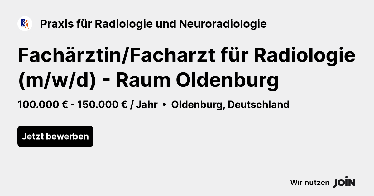 Praxis für Radiologie und Neuroradiologie (Oldenburg): Fachärztin/Facharzt für Radiologie (m/w/d ...