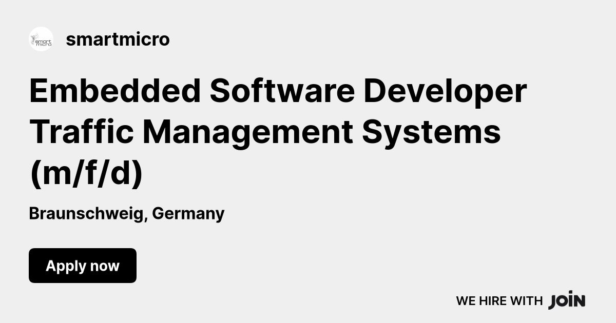 smartmicro (Braunschweig): Embedded Software Developer Traffic Management Systems (m/f/d)