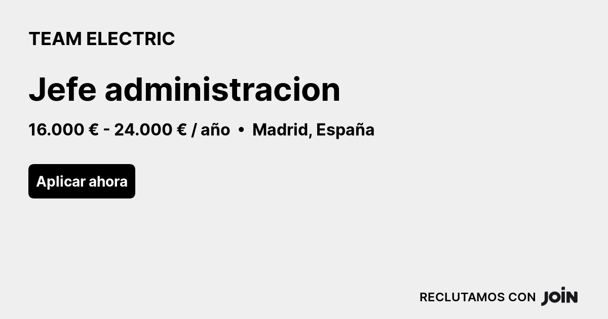 TEAM ELECTRIC (Madrid): Jefe administracion