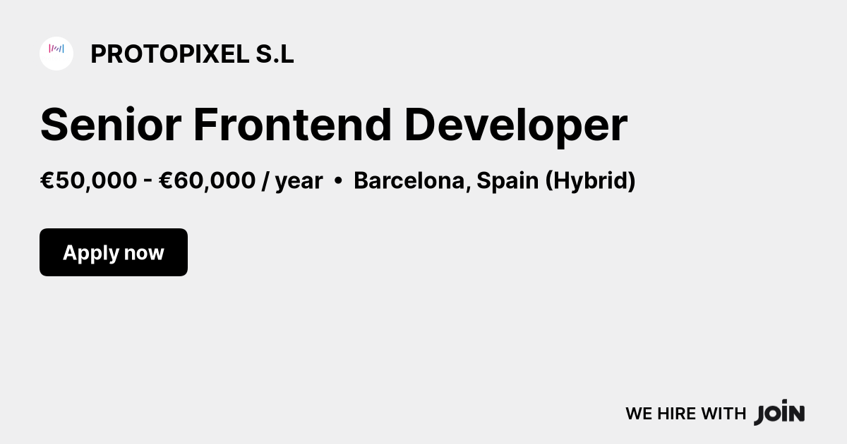 PROTOPIXEL S.L (Barcelona): Senior Frontend Developer