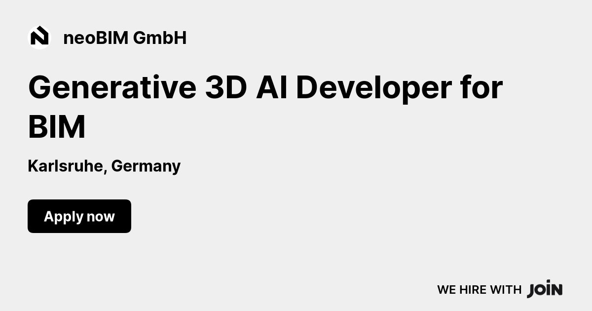neoBIM (Karlsruhe): Generative 3D AI Developer for BIM
