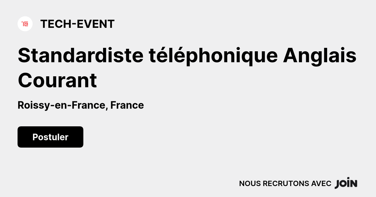 TECH-EVENT (Roissy-en-France): Standardiste téléphonique Anglais Courant