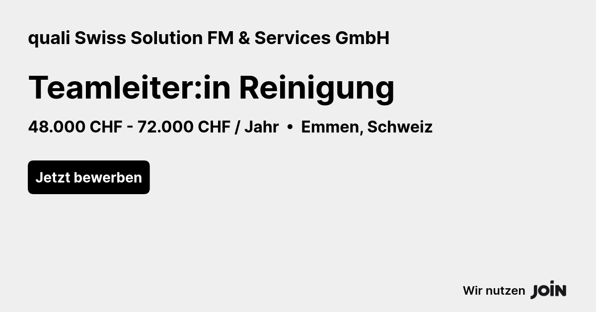 quali Swiss Solution FM & Services (Emmen): Teamleiter:in Reinigung