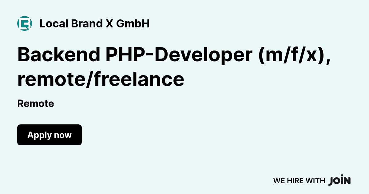 Local Brand X (Remote): Backend PHP-Developer (m/f/x), remote/freelance