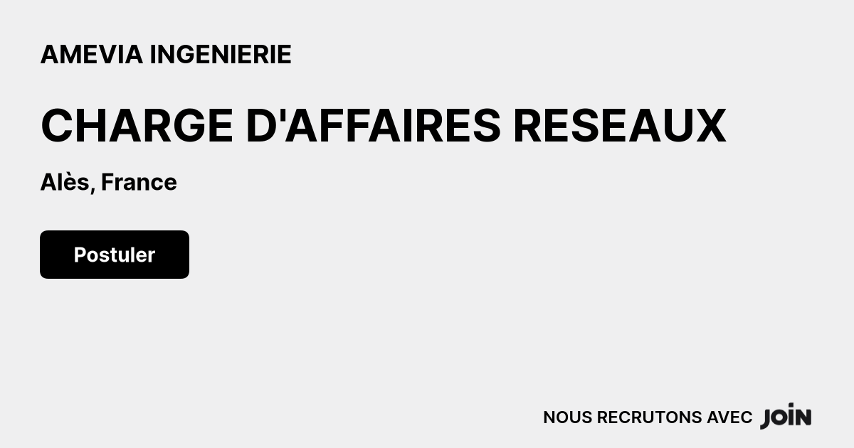 AMEVIA INGENIERIE (Alès): CHARGE D'AFFAIRES RESEAUX
