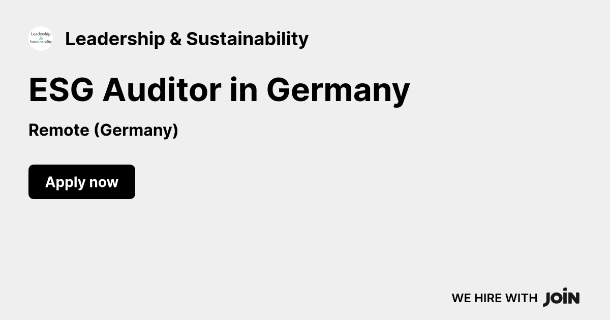 Leadership & Sustainability (Remote): ESG Auditor in Germany