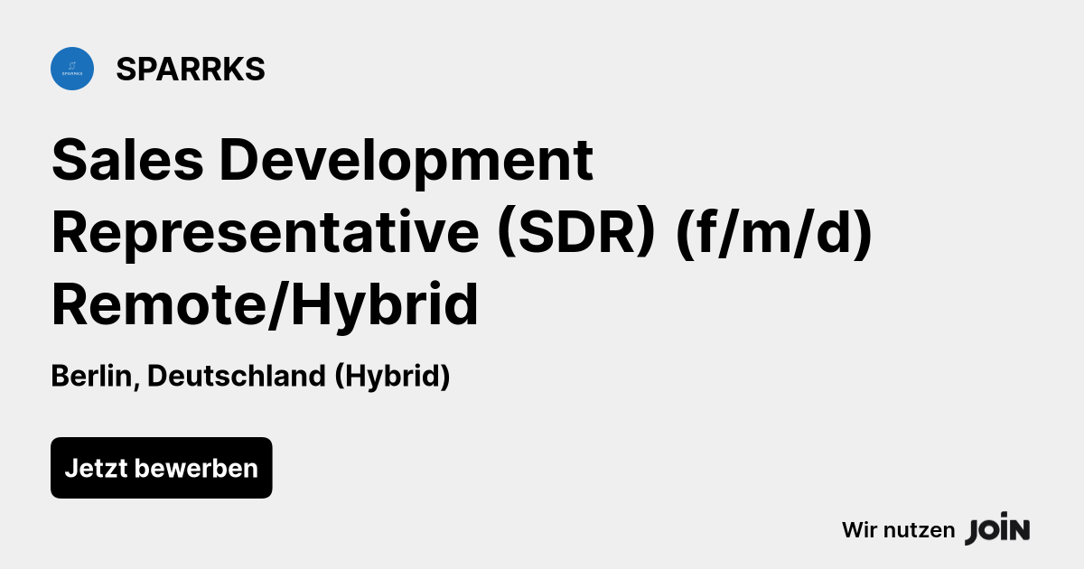 SPARRKS (Berlin): Sales Development Representative (SDR) (f/m/d) Remote ...