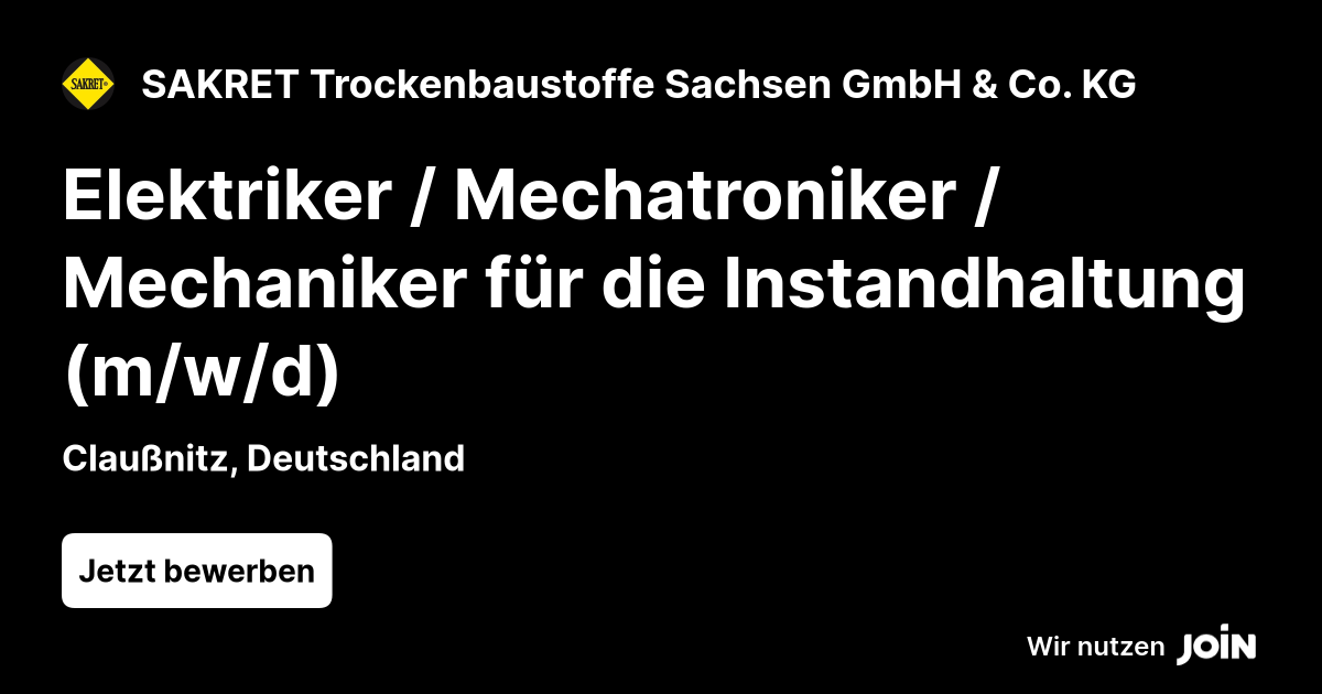 SAKRET Trockenbaustoffe Sachsen GmbH & Co. KG (Claußnitz): Elektriker ...