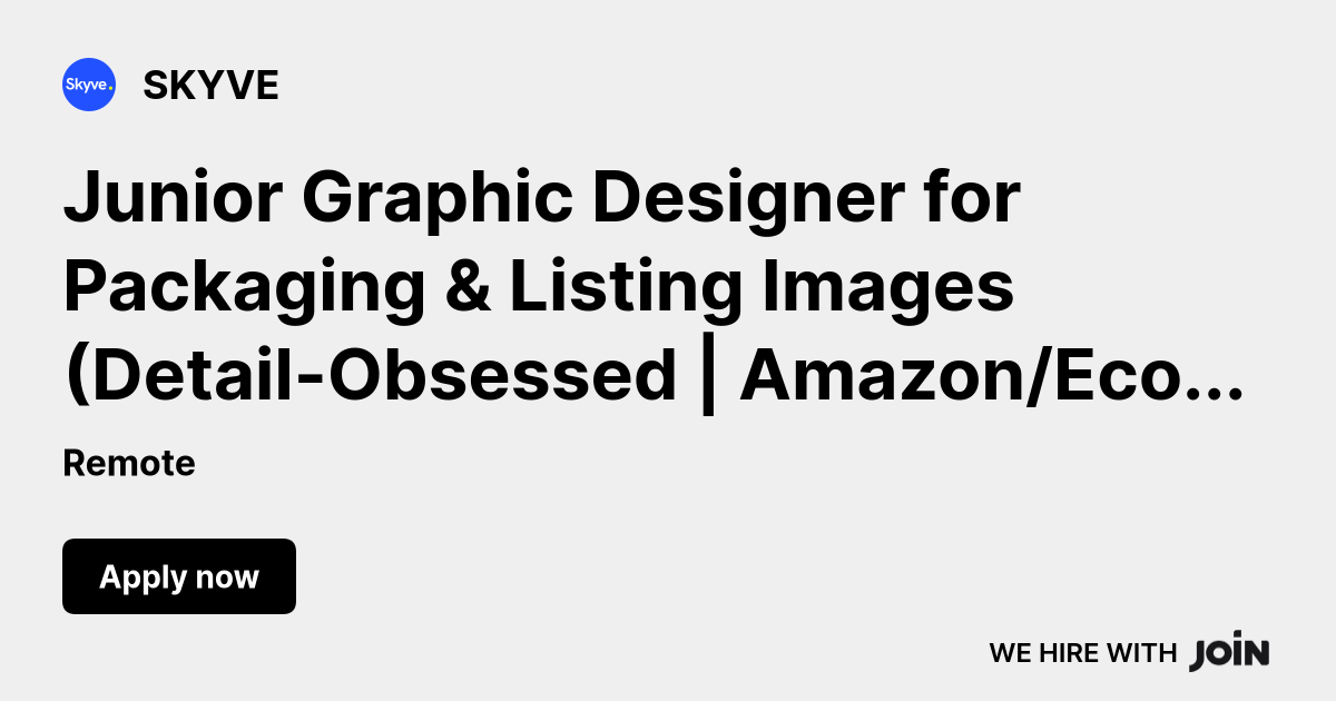 SKYVE (Remote): Junior Graphic Designer for Packaging & Listing Images ...