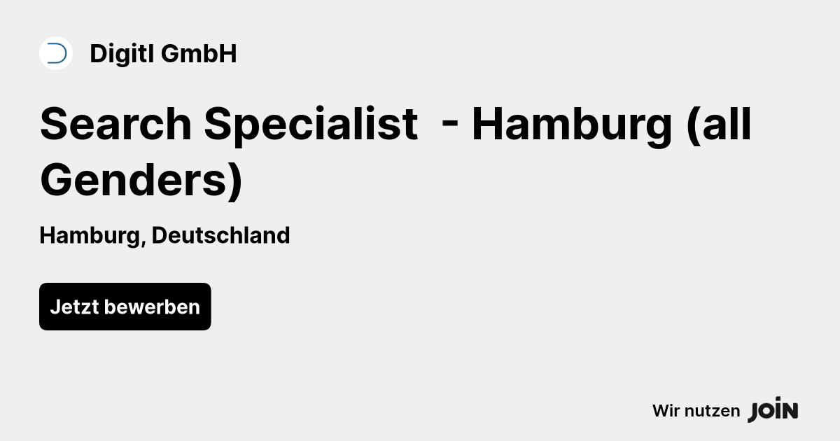 Digitl (Hamburg): Search Specialist - Hamburg (all Genders)