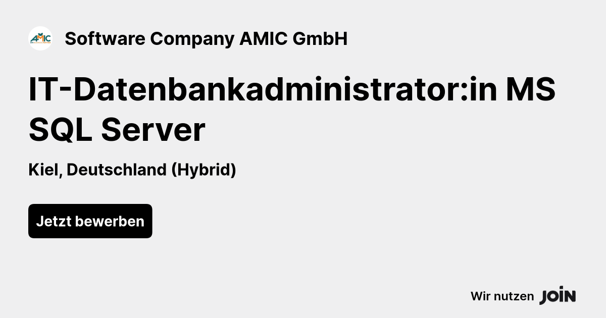 Software Company AMIC (Kiel): IT-Datenbankadministrator:in MS SQL Server