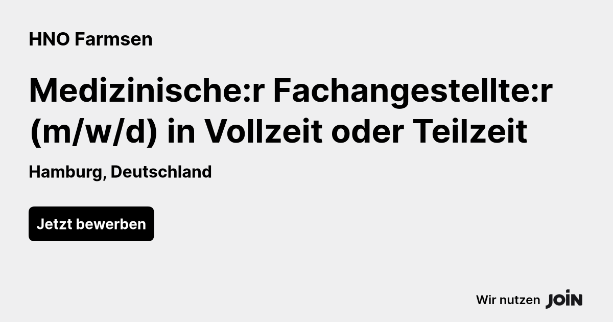 HNO Farmsen (Hamburg): Medizinische:r Fachangestellte:r (m/w/d) in ...