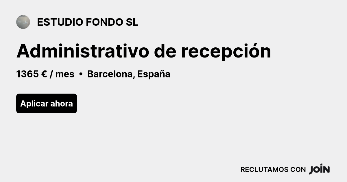 ESTUDIO FONDO SL (Barcelona): Administrativo de recepción