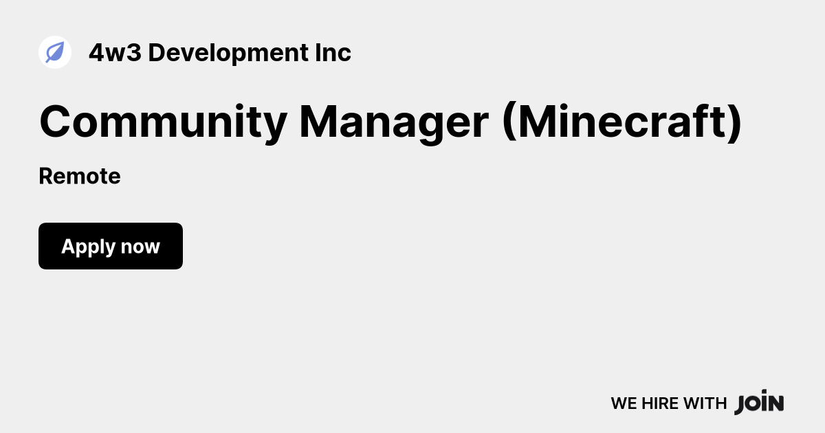 4w3 Development Inc (Remote): Community Manager (Minecraft)