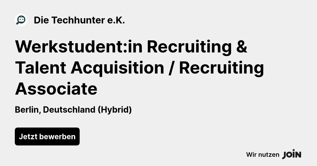 Die Techhunter e.K. (Berlin): Werkstudent:in Recruiting & Talent ...