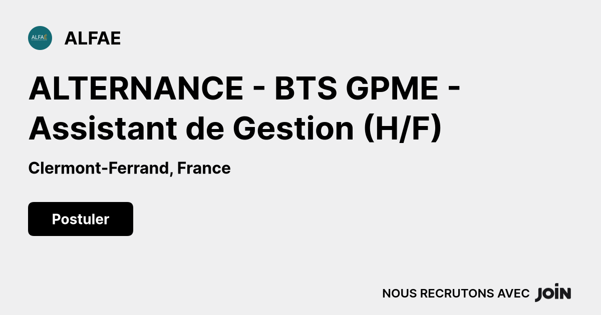 ALFAE (Clermont-Ferrand): ALTERNANCE - BTS GPME - Assistant de Gestion (H/F)