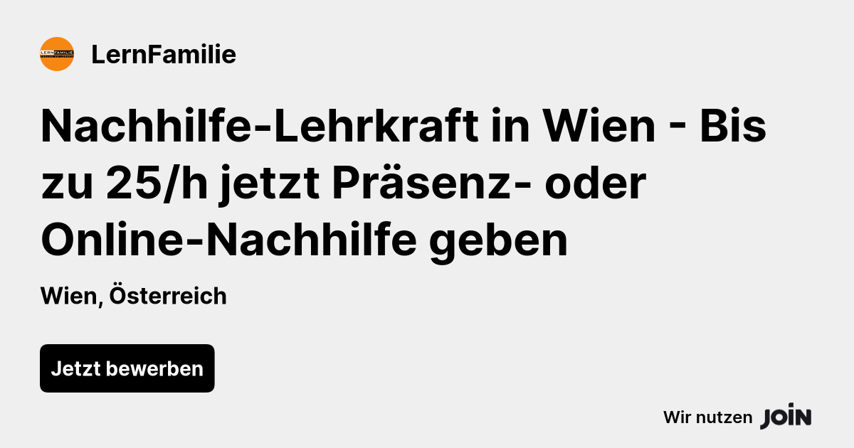 LernFamilie (Wien): Nachhilfe-Lehrkraft in Wien - Bis zu 25€/h jetzt ...