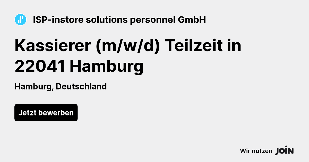 ISP-instore solutions personnel (Hamburg): Kassierer (m/w/d) Teilzeit in 22041 Hamburg