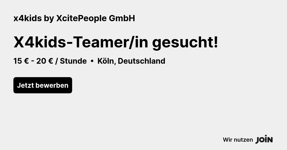 x4kids by XcitePeople (Köln): X4kids-Teamer/in gesucht!