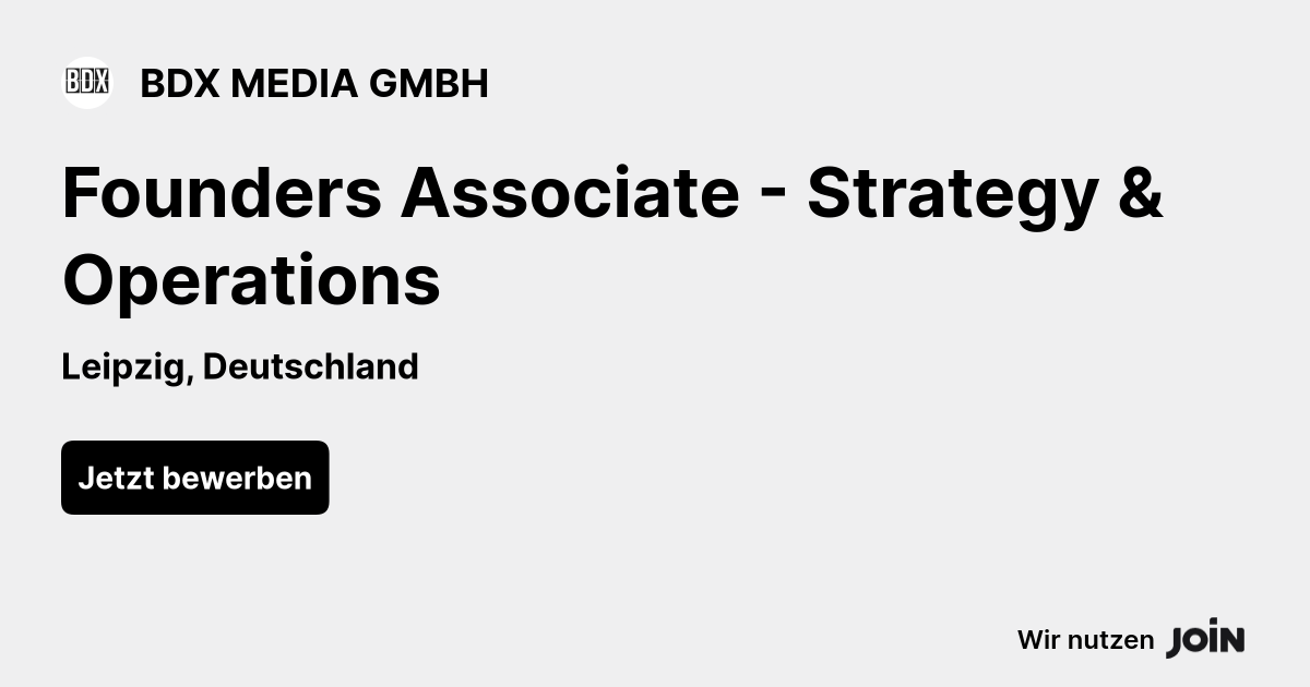 BDX MEDIA (Leipzig): Founder‘s Associate - Strategy & Operations