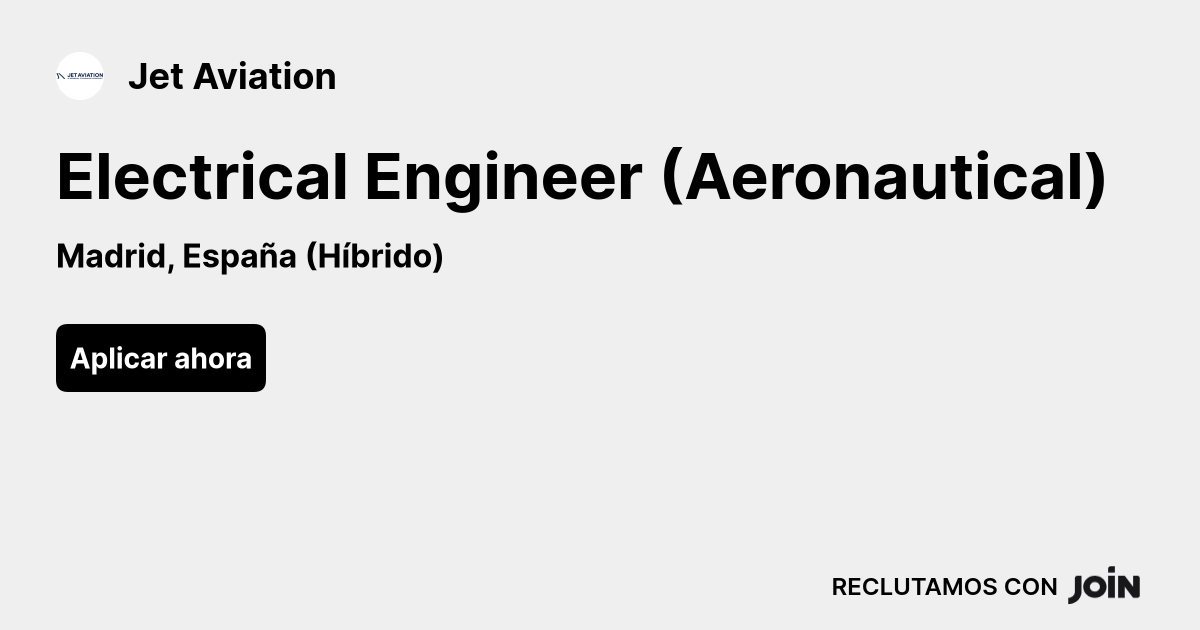 Jet Aviation (Madrid): Electrical Engineer (Aeronautical)