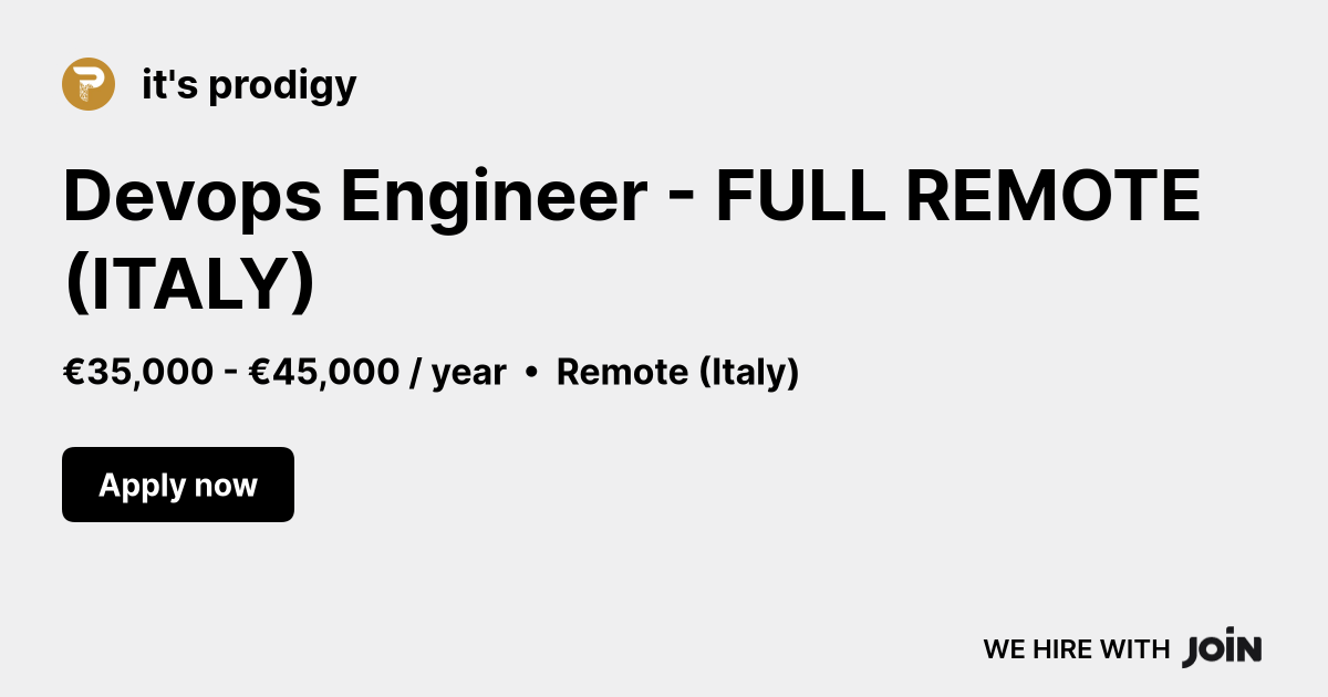 it's prodigy (Remote): Devops Engineer - FULL REMOTE (ITALY)