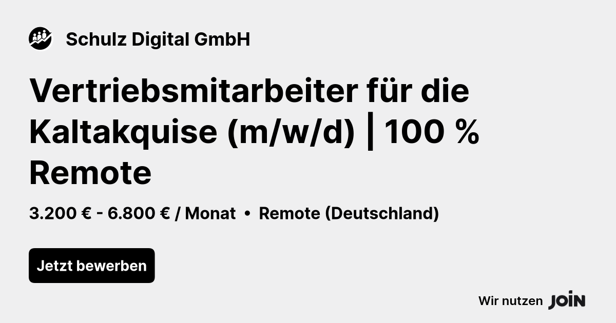 Schulz Digital (Remote): Vertriebsmitarbeiter für die Kaltakquise (m/w/d) | 100 % Remote
